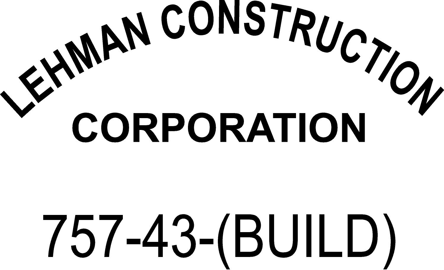 Custom Made Approved Artwork / Logo Design Layout - LehmanConstructionSign
