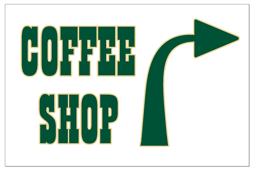 Custom Made Approved Artwork / Logo Design Layout - coffee_shop_arrow_sign